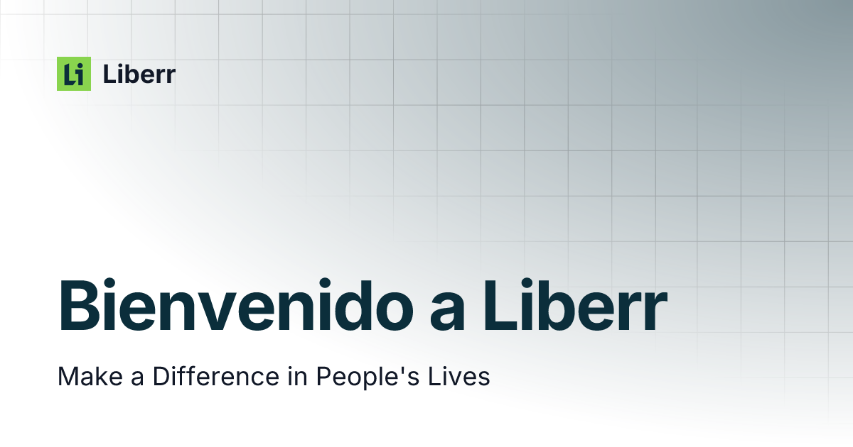 Bienvenido a Liberr | Liberr